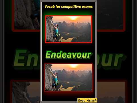 E- Endeavour meaning in hindi with tricks. #vocabulary