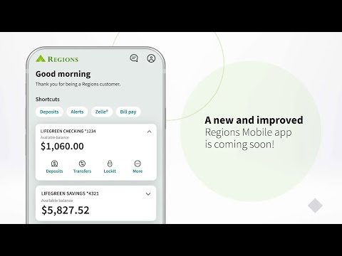 Our New and Improved Mobile App | Regions Bank