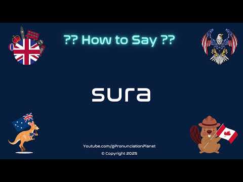 📖✨ How to Pronounce sura? (CORRECTLY) | Pronunciation Planet