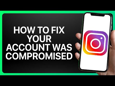 How To Fix Your Account Was Compromised On Instagram Tutorial