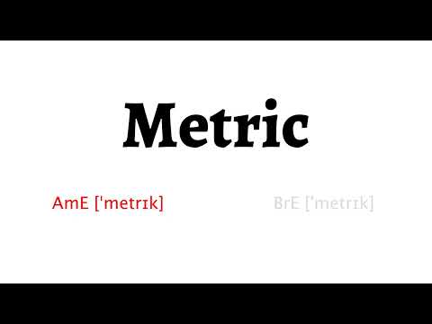How to Pronounce metric in American English and British English