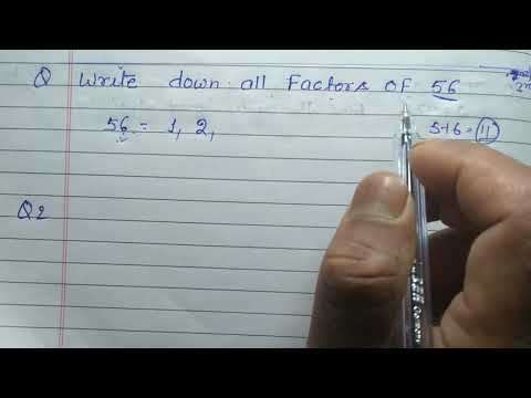 Write down all factors of 56