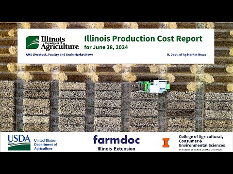 Illinois Production Cost Report for Week Ending June 28, 2024