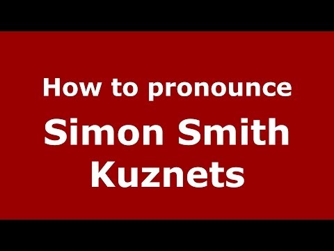 How to pronounce Simon Smith Kuznets (Russian/Russia) - PronounceNames.com