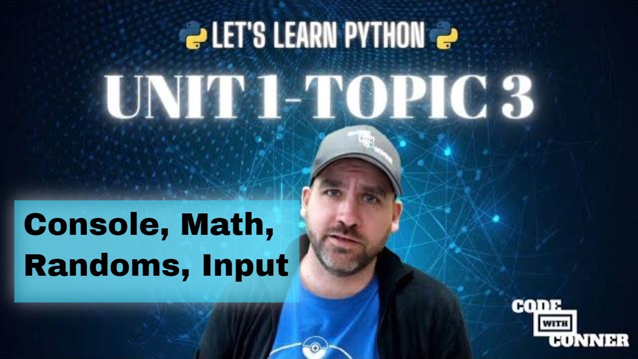 Let's Learn Python - Console, Math, Randoms, and User Input - Unit 1 Topic 3 - Let's Learn Python