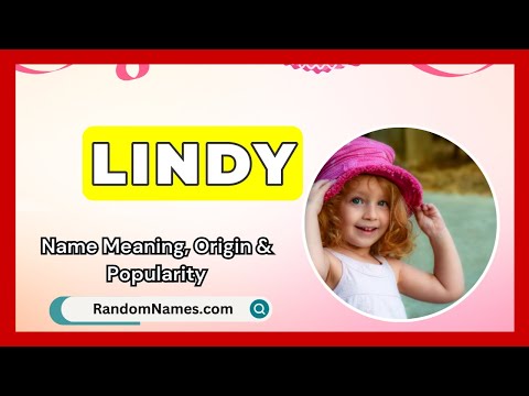 Lindy - Baby Girl Name Meaning, Origin & Popularity - RandomNames.com