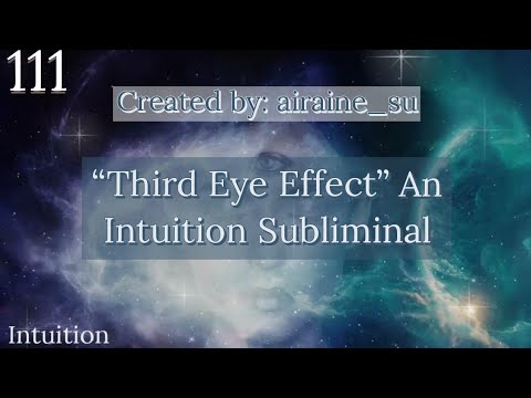 🧿 Third Eye Effect: Intuition Subliminal