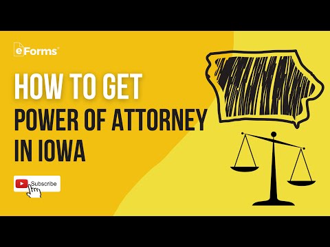 How to Get Power of Attorney in Iowa - Signing Requirements - EXPLAINED