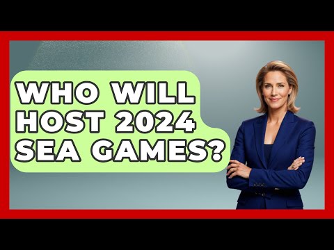 Who Will Host 2024 SEA Games? - Exploring Southeast Asia