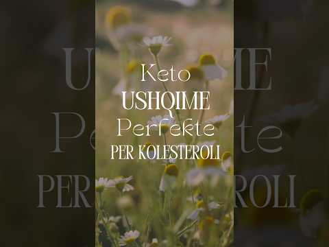 Ja cilat ushqime ndihmojn ne uljen e kolesterolit
