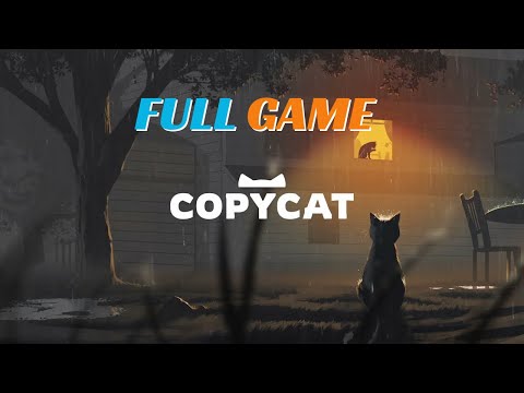 Steam Community :: Video :: COPYCAT | FULL GAME | 4K HD