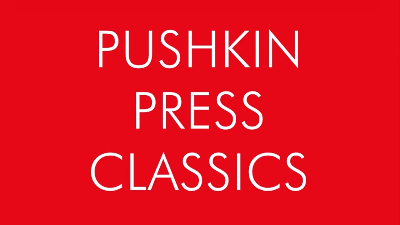 Introducing Pushkin Press Classics