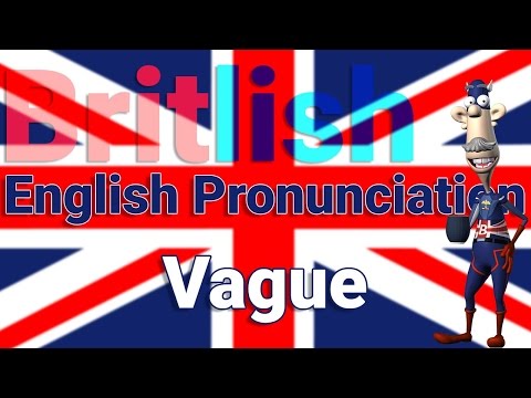 How to Pronounce Vague | Learn British English