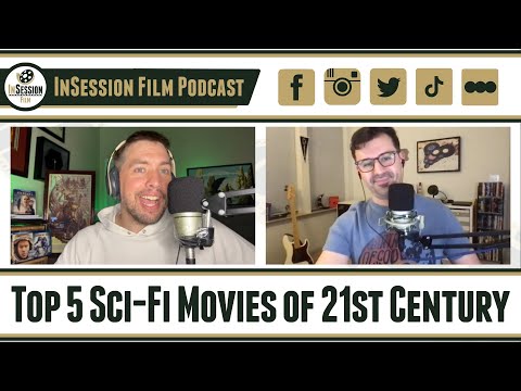 Episode 575: Top 5 Sci-Fi Movies of the 21st Century