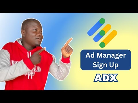 How To Create A Google Ad Manager Account In 3 Minutes - Your Step By Step Guide