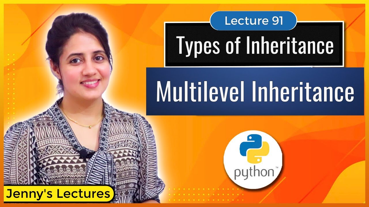 Multilevel Inheritance in Python | Python Tutorials for Beginners #lec91