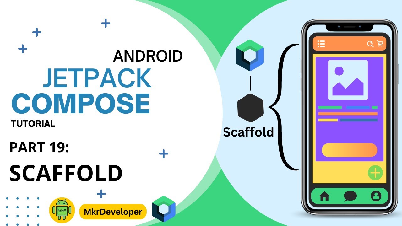 19 - SCAFFOLD - Jetpack Compose - Android Studio