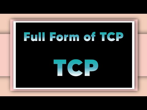 Full form of TCP | TCP stand for | Informative Forms