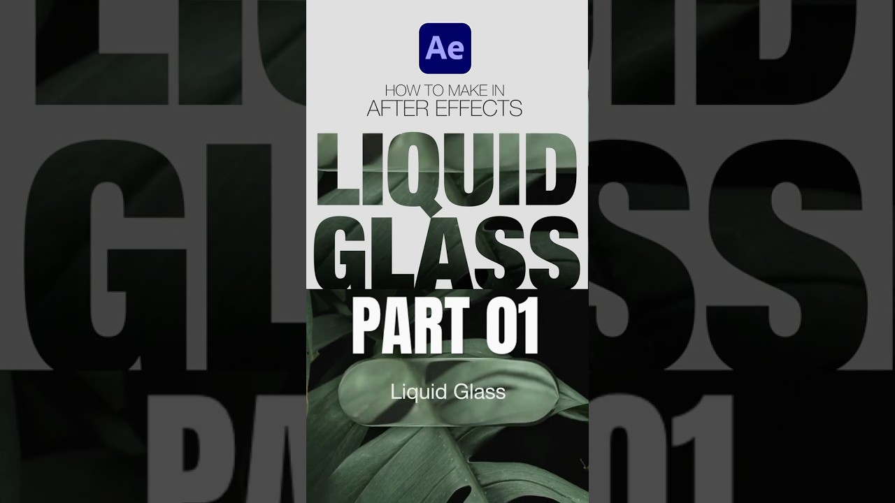 Liquid Glass Effect Apple Style in After Effects – Part 1 (AE Tutorial #Shorts)