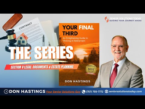 Your Final Third - Chapter 5: Legal Documents & Estate Planning | Estate Planning Explained 2025