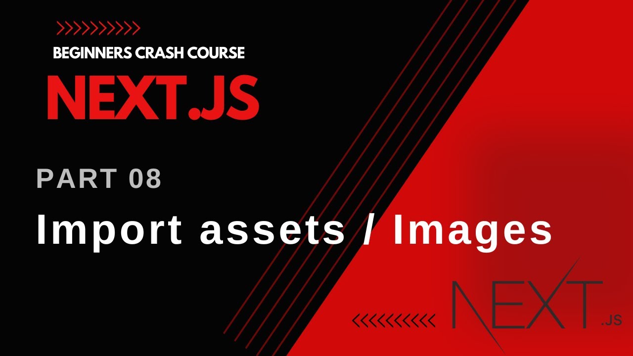 Next.js Tutorial: How to Import Images on a New Project #008