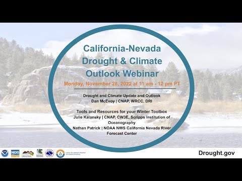 CA/NV DEWS November 2022 Drought & Climate Outlook Webinar