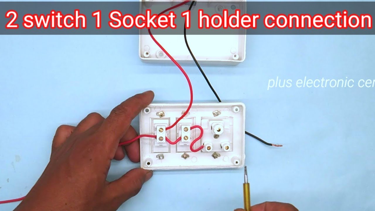2 Switch 1 Socket Connection | Electric Board Wiring | 2 button 1 socket Connection