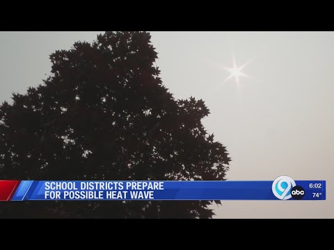 School districts prepare for a possible heat wave