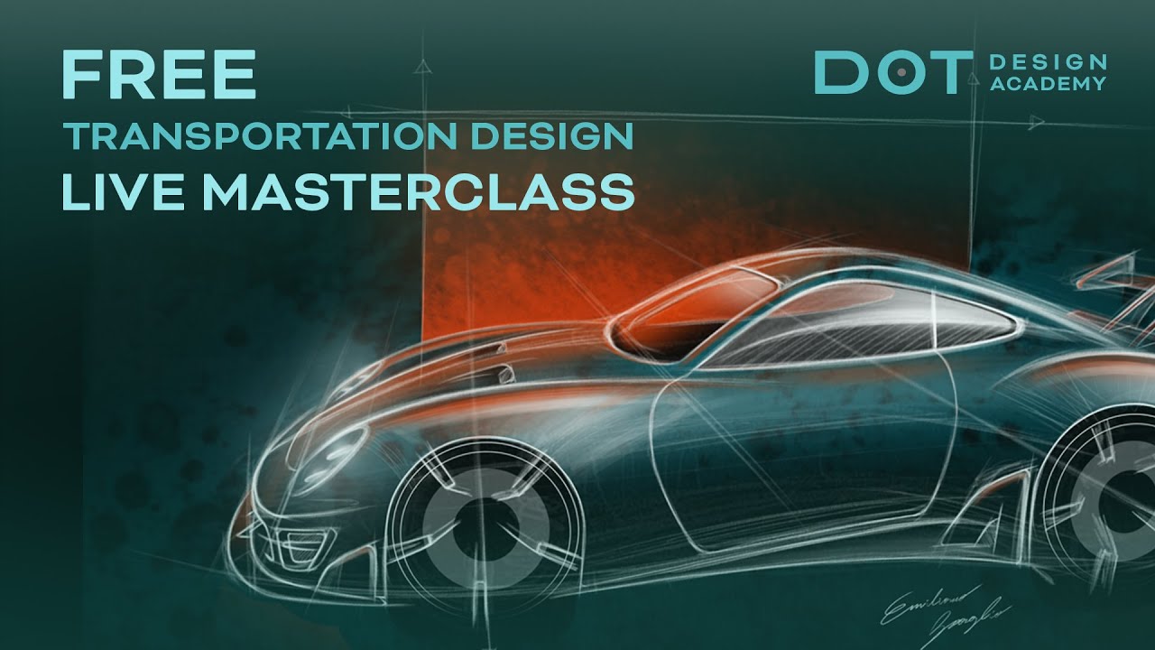 DOT FREE MASTERCLASS RECORDING - Transportation design Class