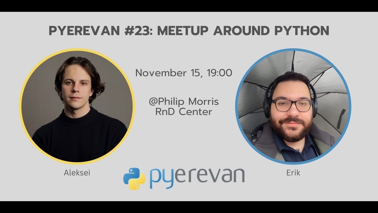 PYerevan #23: Meetup around Python