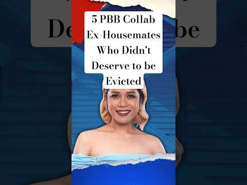 5 PBB Collab Ex-Housemates Who Didn't Deserve to be Evicted #pbb #pbbcollab #housemate