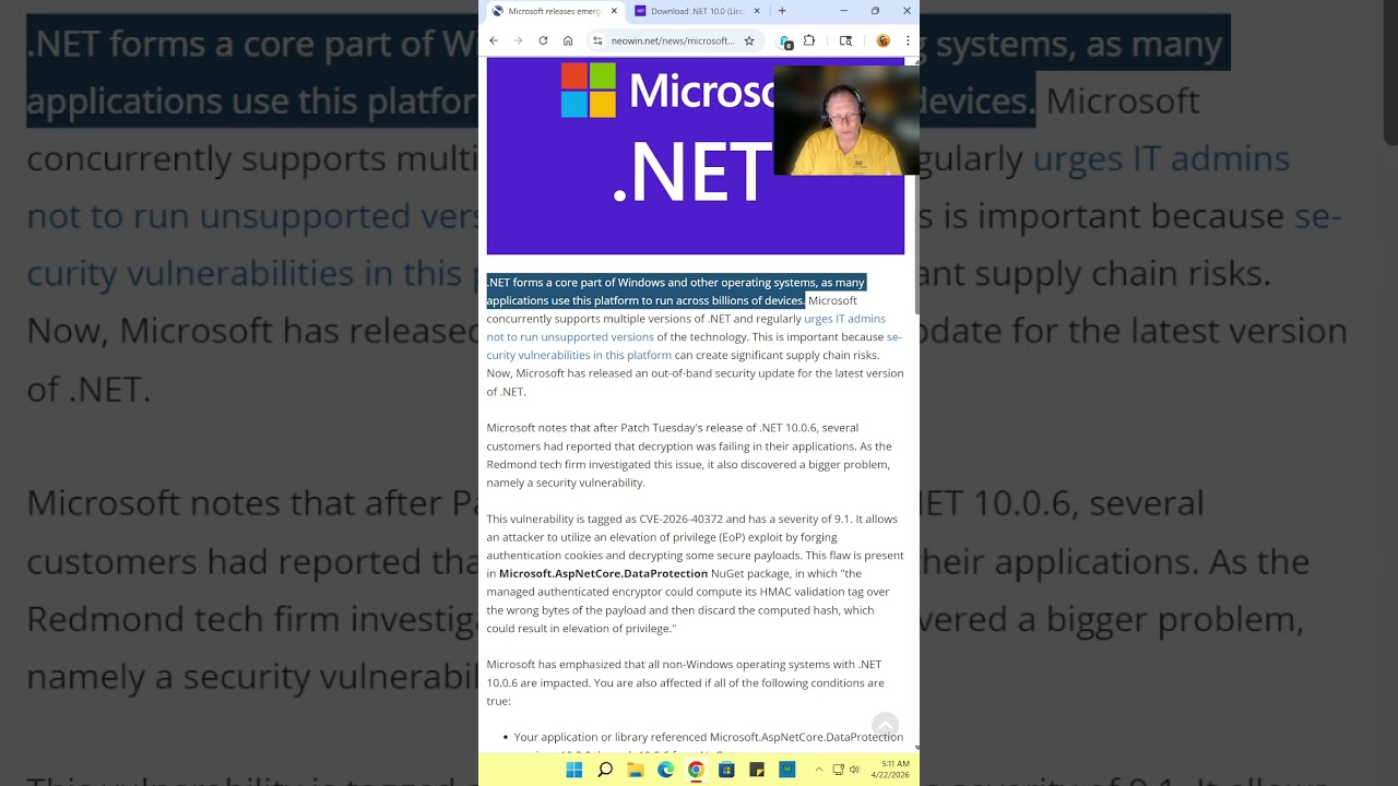 04 22 2026 Microsoft Emergency  NET patch to fix a  Net patch installed 04 21 2026