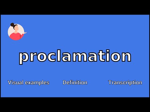 PROCLAMATION - Meaning and Pronunciation