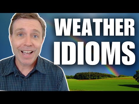 Beautiful WEATHER IDIOMS to Brighten Your Vocabulary
