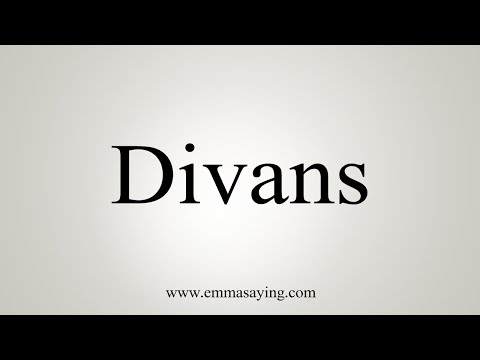 How To Say Divans