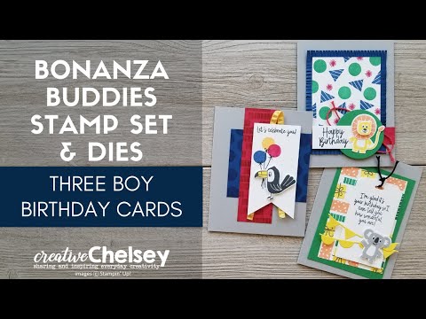 Three Boy Birthday Handmade Cards using the Bonanza Buddies Stamp Set & Dies from Stampin Up