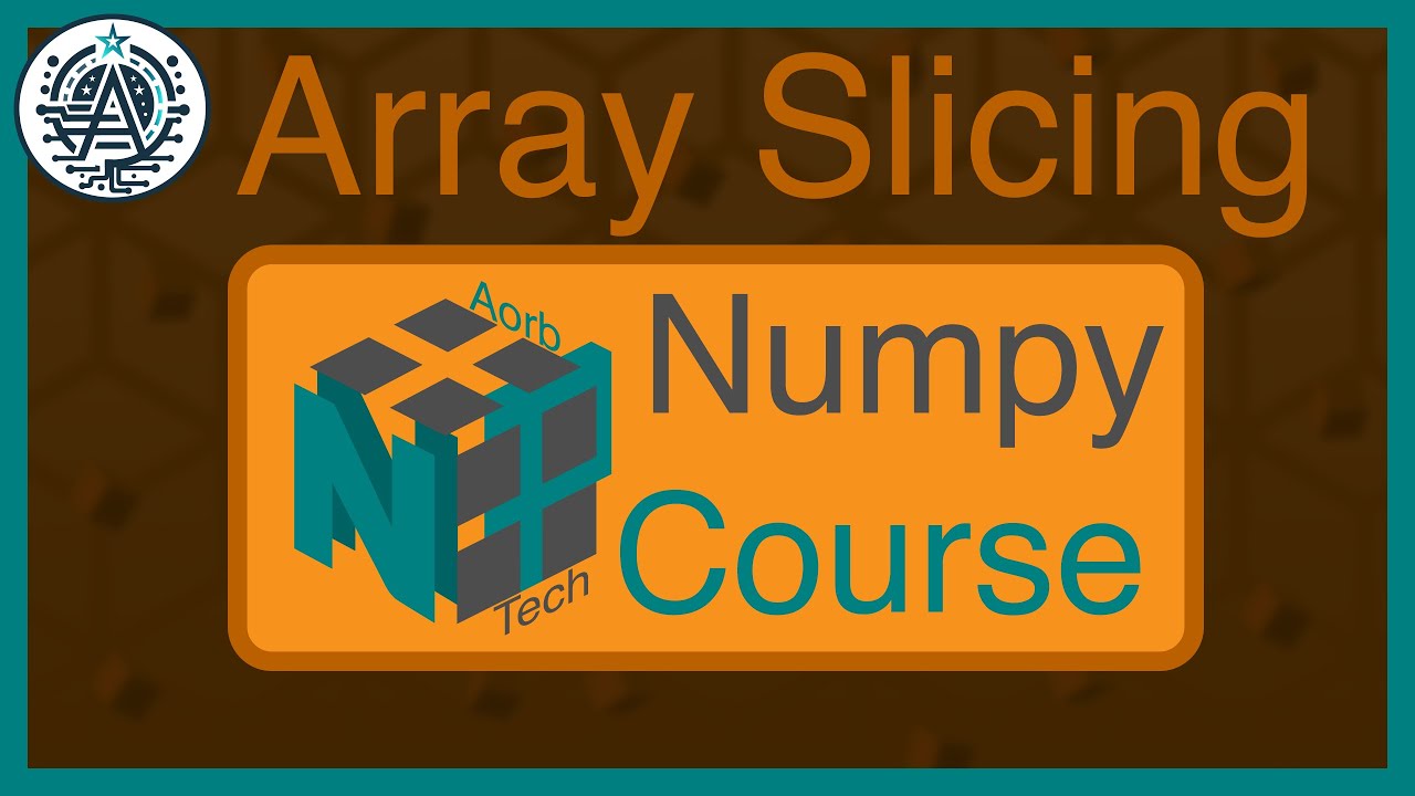 NumPy Course #06: Array Slicing