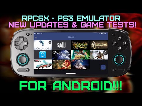 RPCSX - PS3 Emulator For Android NEW UPDATES! & Game Tests!