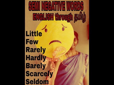 Usage of RARELY, HARDLY, BARELY, SCARCELY, SELDOM, LITTLE, FEW in tamil