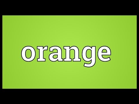 Orange Meaning