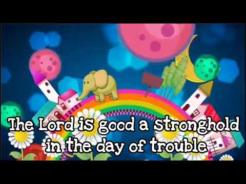 A Stronghold with lyrics and voice blending /Sing along kids praise song | scripture songs