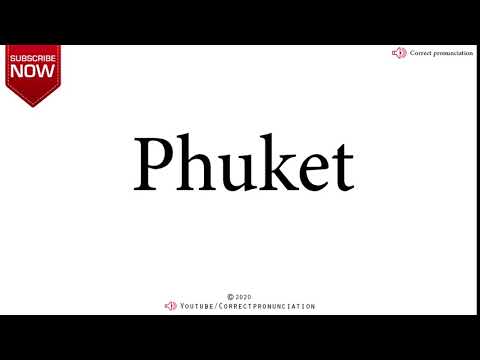 How to Say Phuket- Pronounce it right! #correctpronunciation