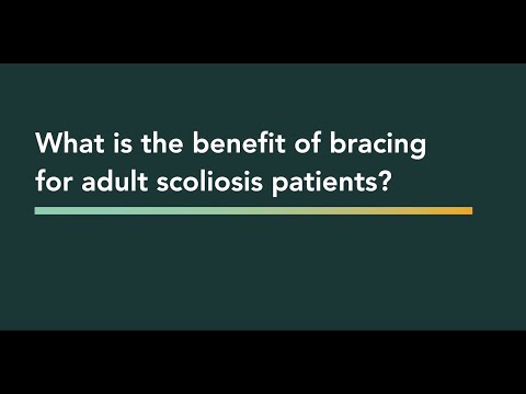 AMP Academy: Benefits of Bracing for Adult Scoliosis Patients