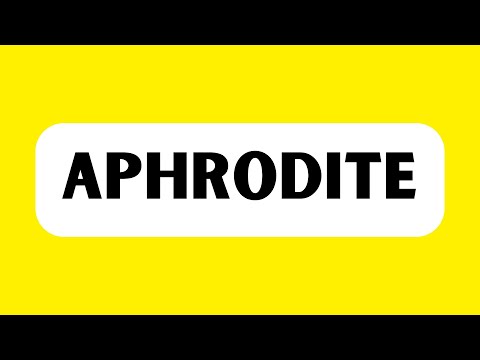 How to Pronounce Aphrodite (Correctly)