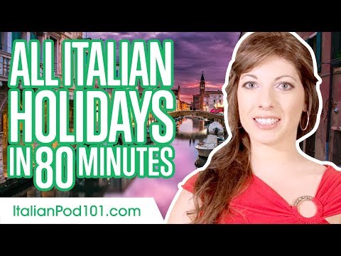 Learn ALL Italian Holidays in 80 Minutes