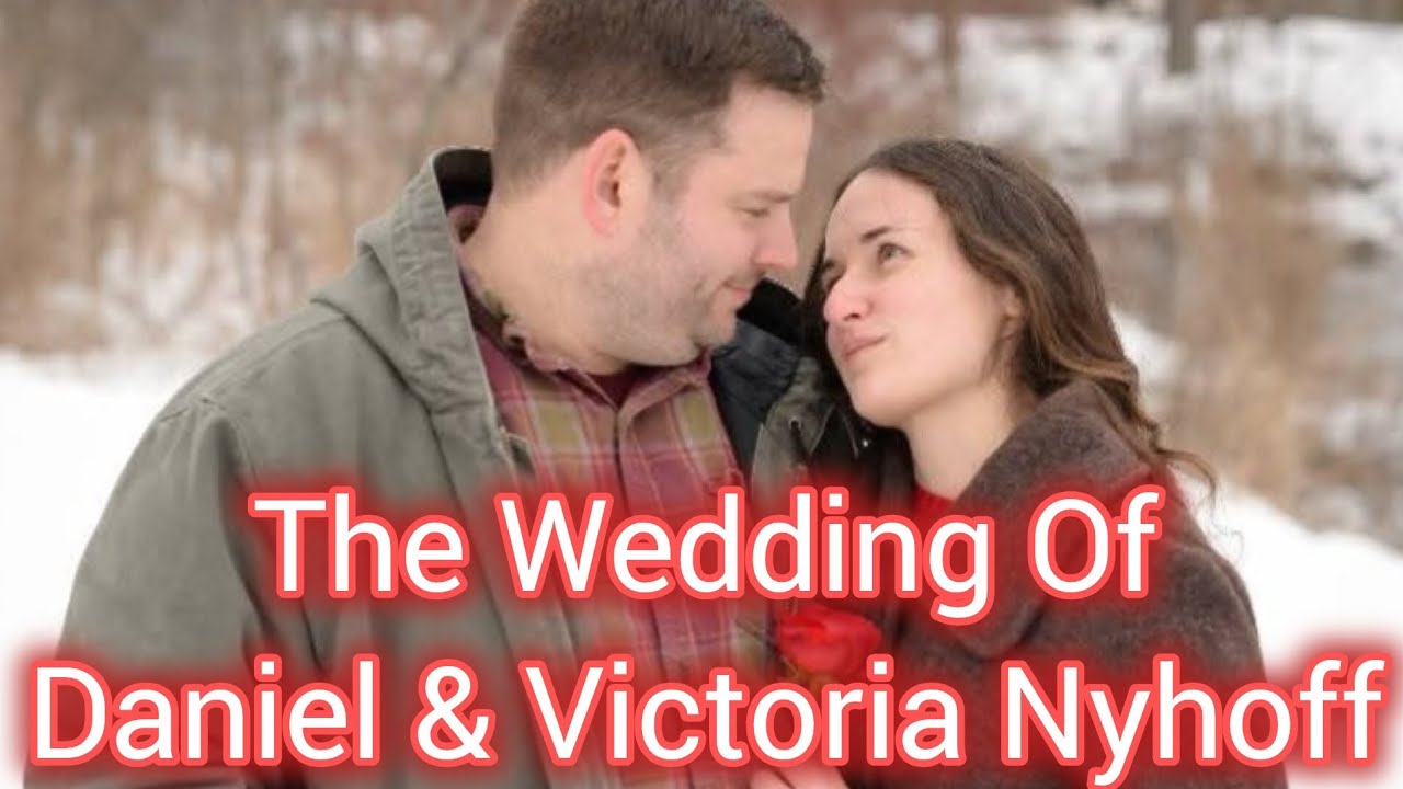 The Wedding Of Daniel & Victoria Nyhoff