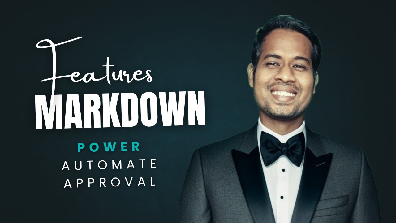 Power Automate: Craft Markdown-Formatted Approval Emails With...