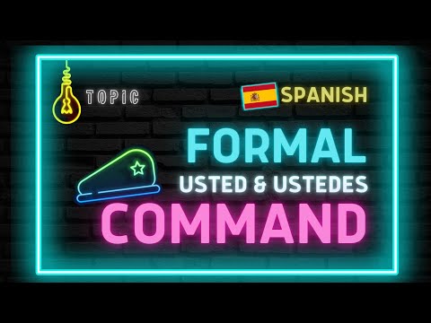 Formal Command in Spanish (Imperativo)