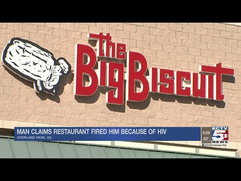 Man says Big Biscuit in Overland Park fired him because he has HIV