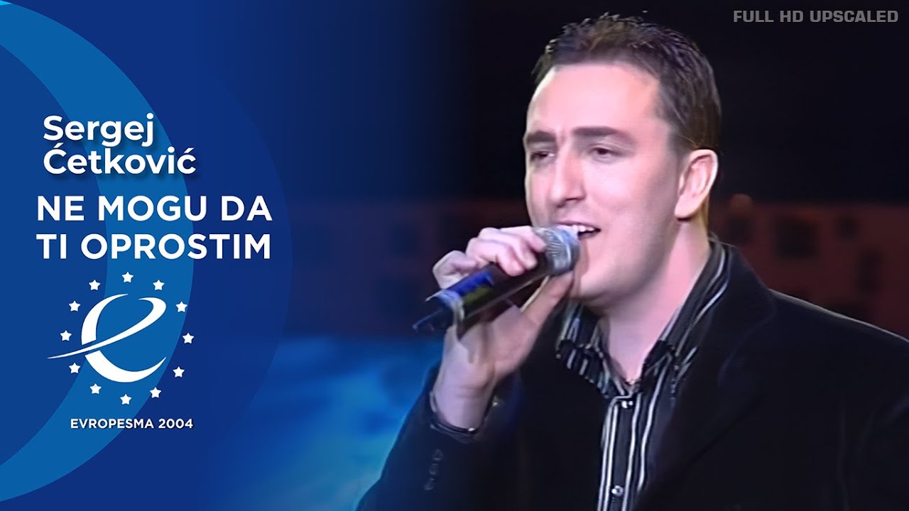 Evropesma 2004: Sergej Ćetković - "Ne Mogu Da Ti Oprostim"
